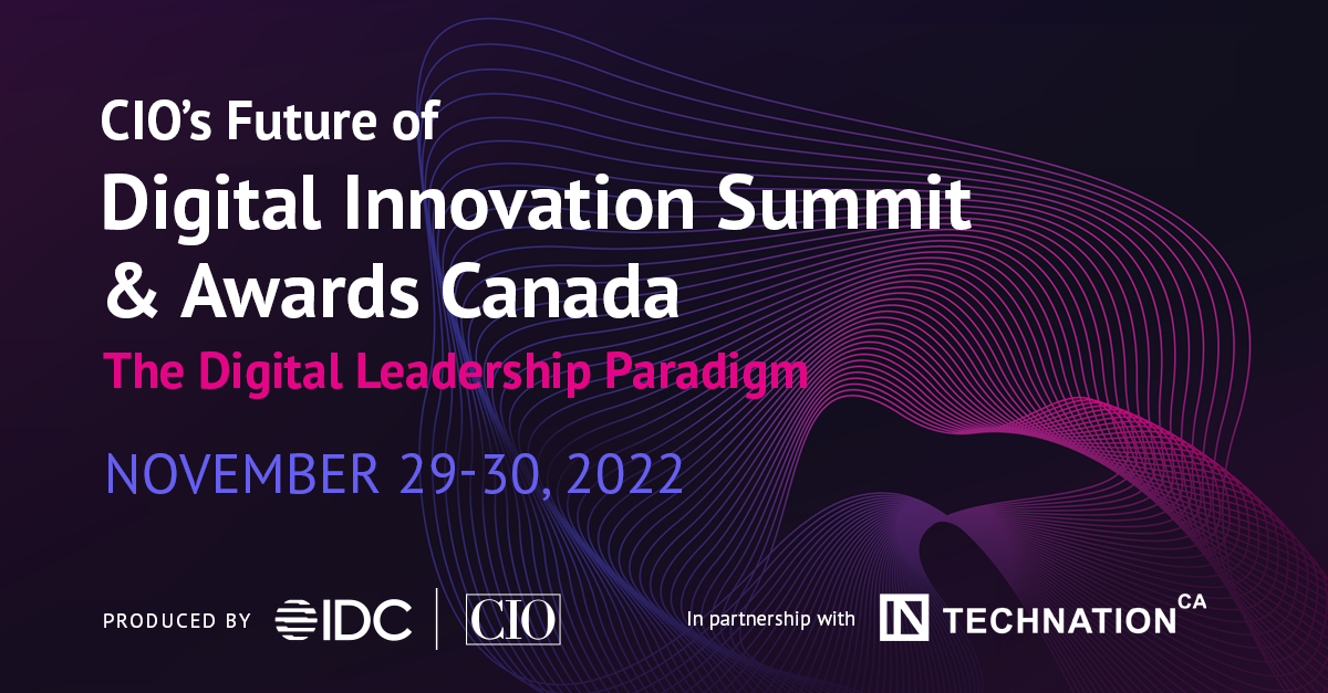 CIO's Future of Digital Innovation Summit & Awards Canada - TECHNATION