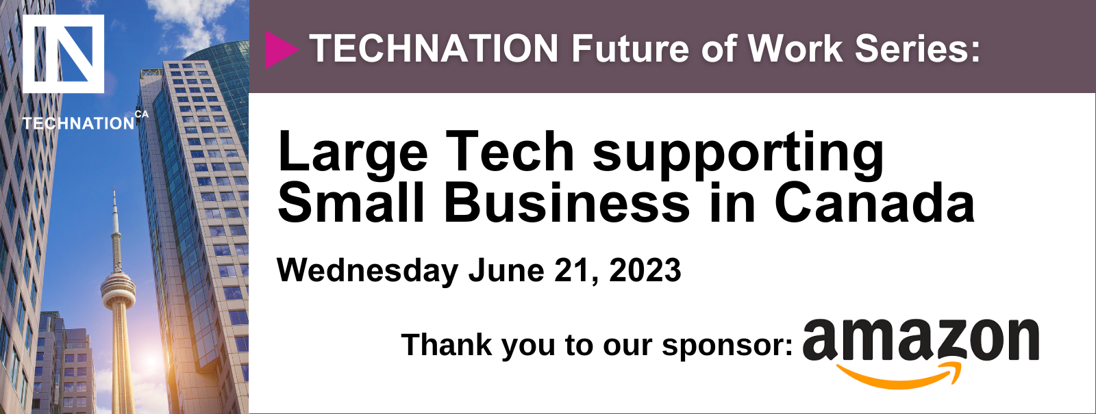 TECHNATION Future of Work Series: Large Tech supporting Small Business in Canada - TECHNATION
