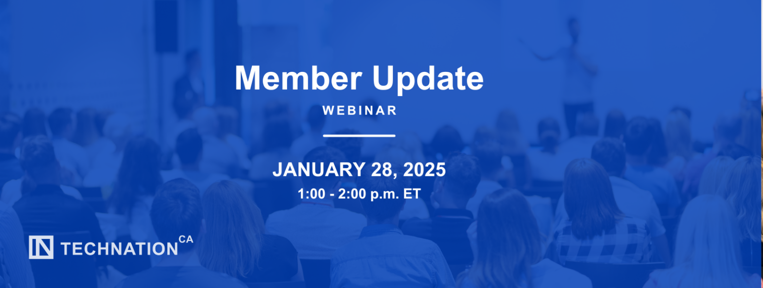 TECHNATION Member Update Webinar - TECHNATION